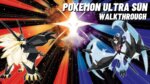 Pokemon Ultra Sun Walkthrough - Step By Step Guide Walkthrough Steps