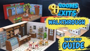 Rooms And Exits Walkthrough - Step By Step Guide [UPDATED]